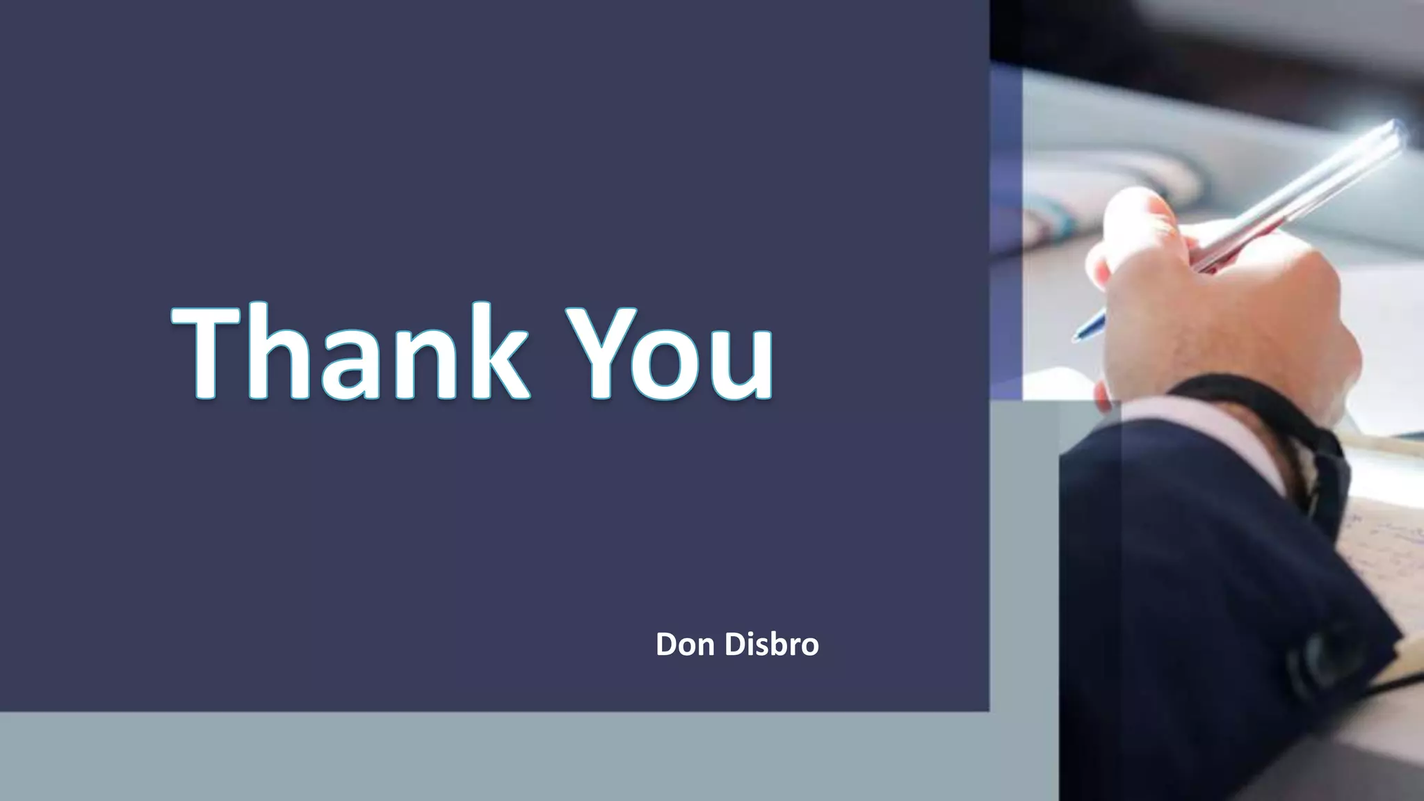 Don Disbro - A Seasoned Professional | PPTX