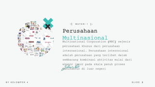 Perusahaan Multinasional - Multi-national company | PPTX
