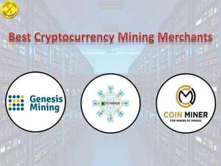 What is Cryptocurrency Mining? | PPTX