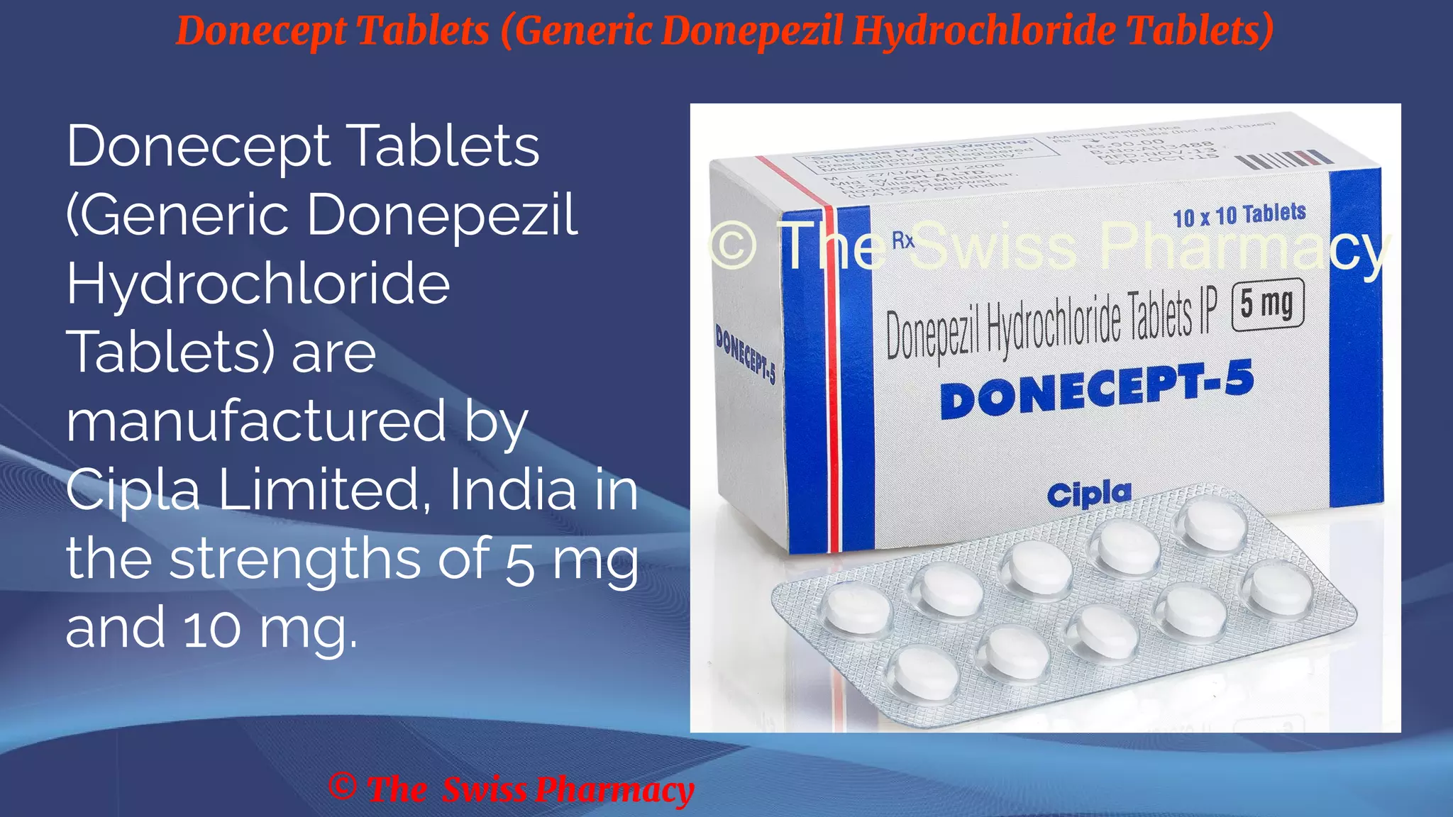 Donecept Tablets (Generic Donepezil Hydrochloride Tablets) | PDF