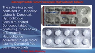 Donecept Tablets (Generic Donepezil Hydrochloride Tablets) | PDF