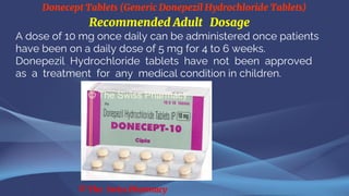 Donecept Tablets (Generic Donepezil Hydrochloride Tablets) | PDF