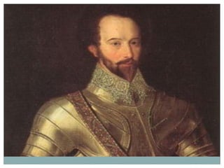 Sir Walter Raliegh | PPT