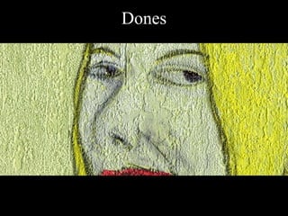 Dones | PPT