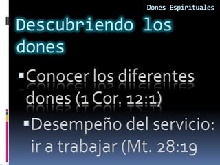 Dones espirituales | PPTX