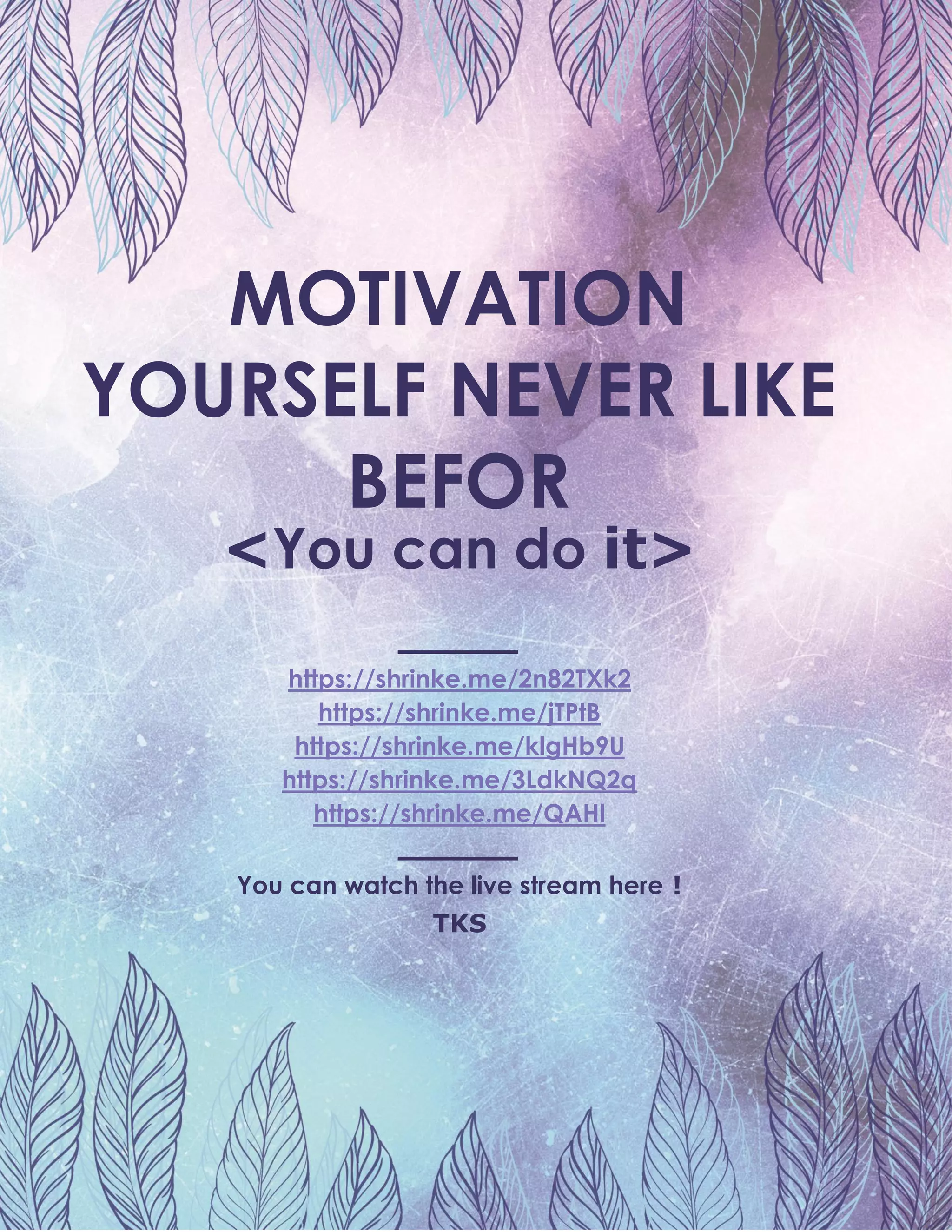 MOTIVATION YOURSELF NEVER LIKE BEFOR | PDF