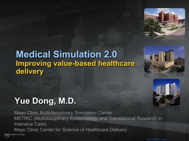 Medical Simulation 2.0: Improving value-based healthcare delivery | PPTX | Physical Therapy ...