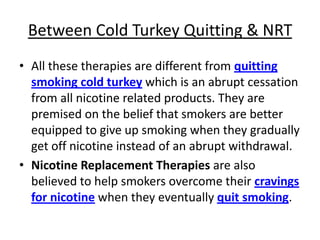 Do nicotine replacement therapies work | PPT