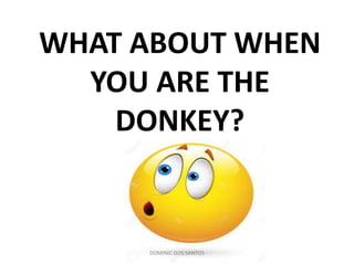 Donkey in the pit | PPT