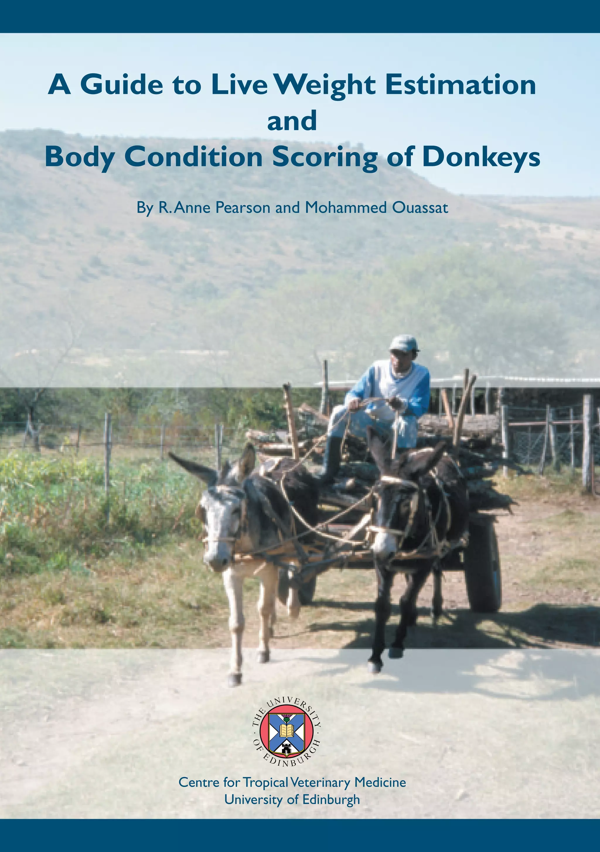 A Guide to Live Weight Estimation and Body Condition Scoring of Donkeys ...