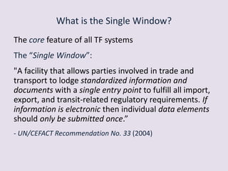 Trade Facilitation and the Automated Single Window | PDF