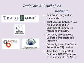 ACE and Beyond: An Advanced Single Window Model for California and the ...