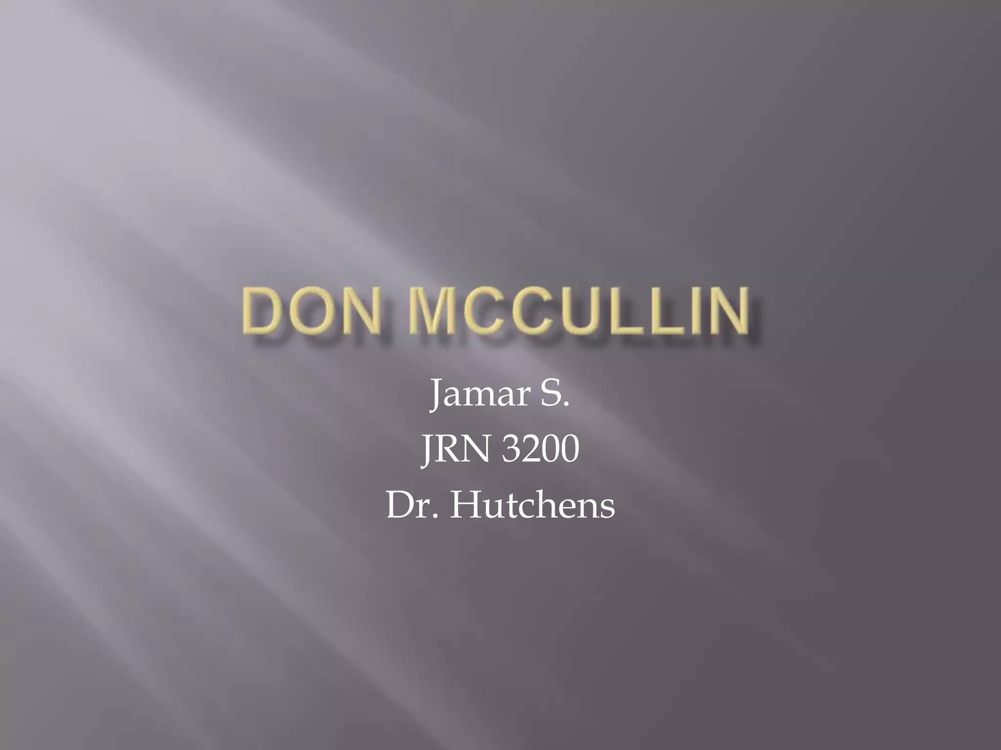 Don mc cullin | PPTX