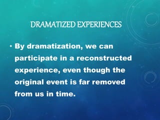 LESSON 9 TEACHING WITH DRAMATIZED EXPERIENCES | PPTX