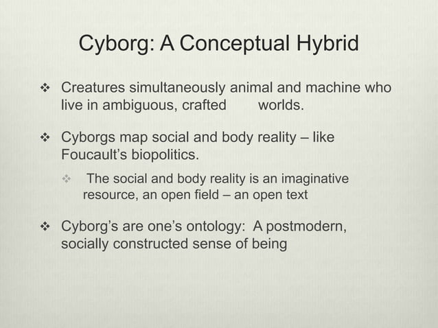 Donna Haraway: An Overview of The Cyborg Manifesto | PPTX | Sci-fi and ...