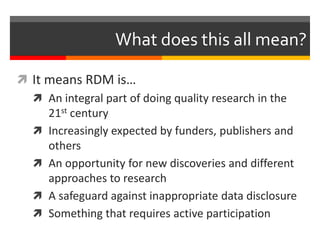 Research data management: definitions, drivers and resources | PPT
