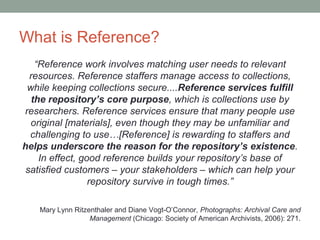 Donnelly providing reference services in archives | PPT