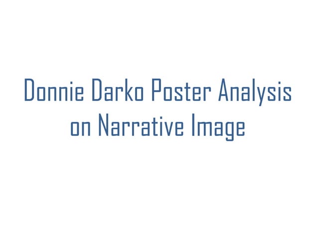 Donnie darko poster analysis[1] | PPTX