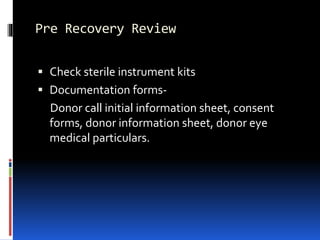 Donor Corneal Recovery | PPTX