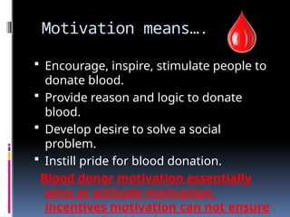 Donor deferral criteria motivation & retention for training 2.pptx