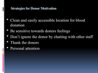 Donor deferral criteria motivation & retention for training 2.pptx