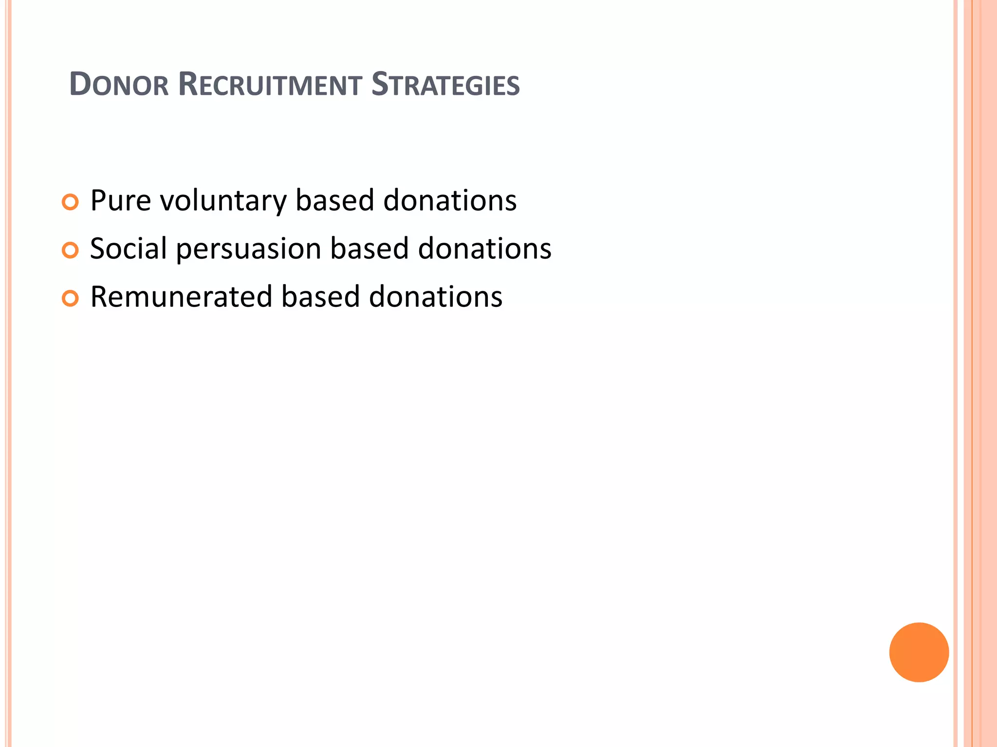 Donor selection and blood collection | PPTX
