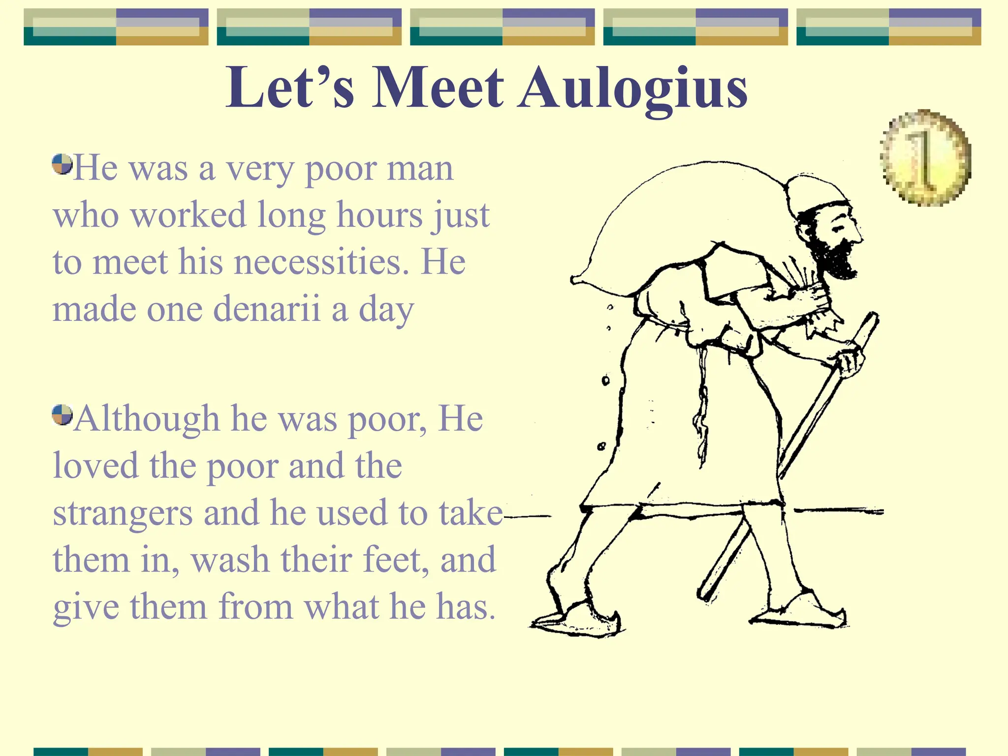 DO NOT BE GREEDY Aulogius The Stone Cutter.pptx