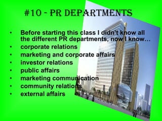 Top 10 Things I Learned in Public Relations | PPT