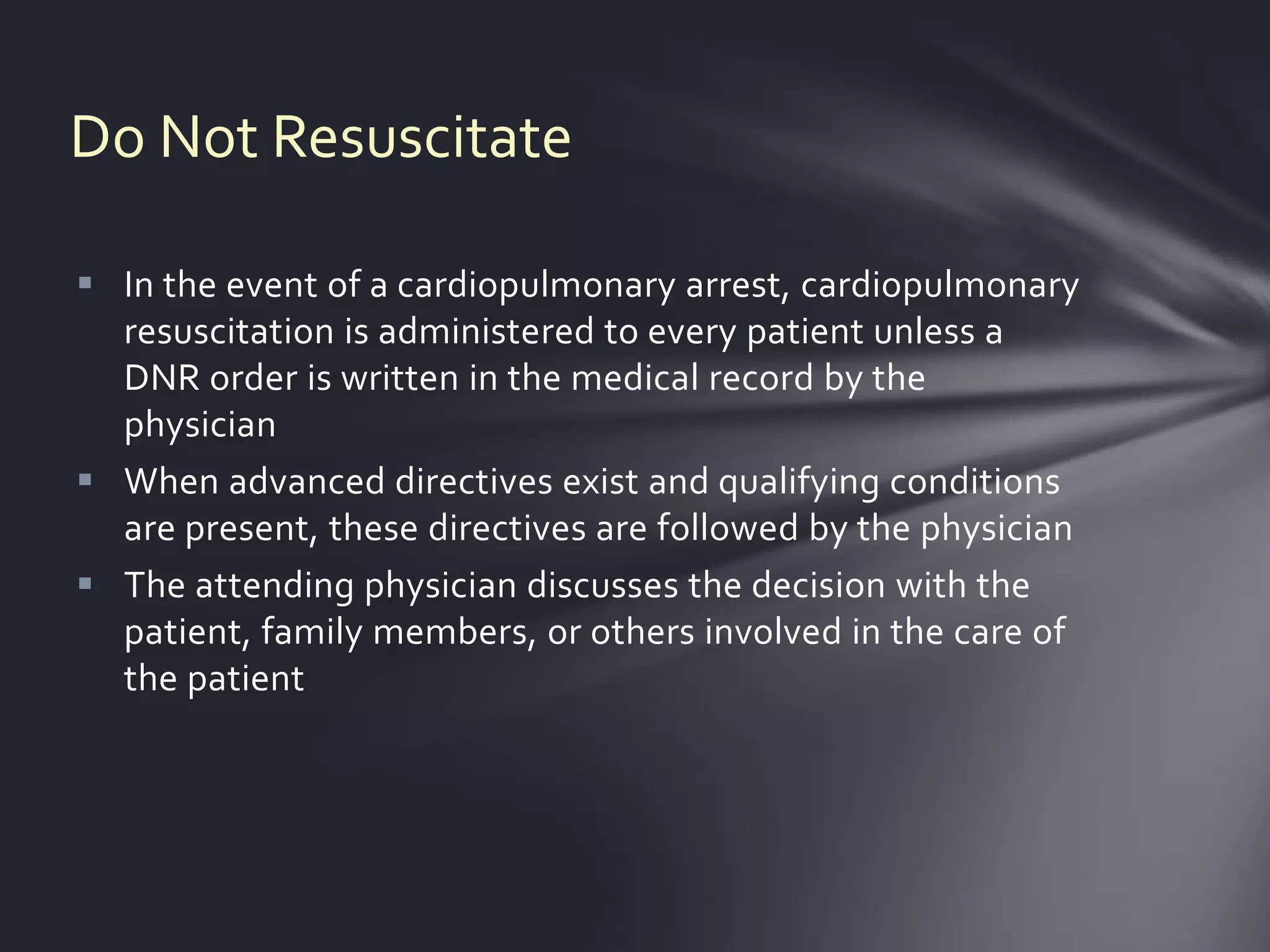 Do not resuscitate | PPTX