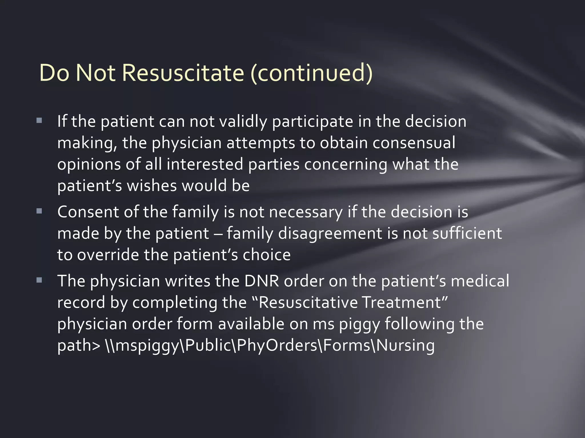 Do not resuscitate | PPTX