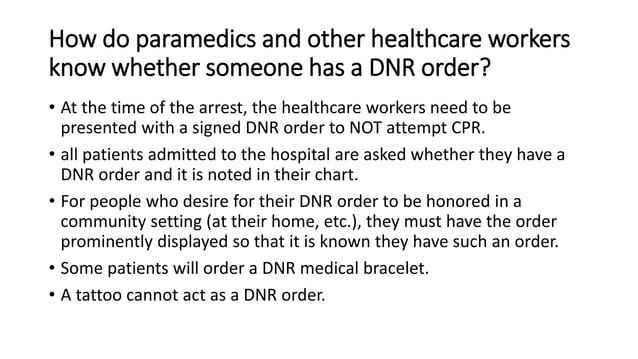 Do Not Resuscitate (DNR) Orders | PPTX | First Aid | Injuries