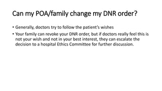 Do Not Resuscitate (DNR) Orders | PPTX