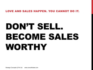 Do not sell, they will buy | PPTX