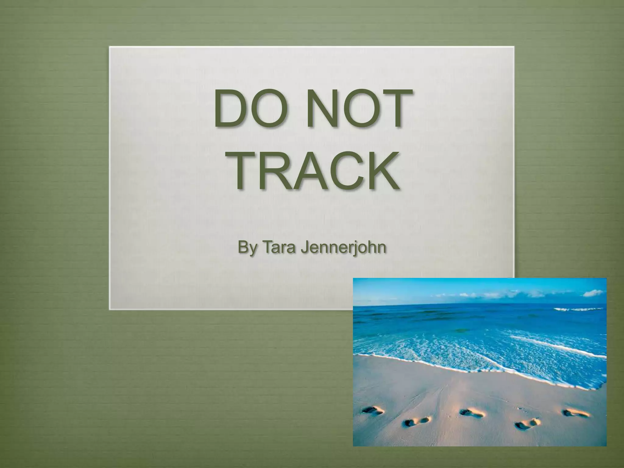 Do not track presentation | PPT