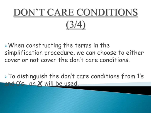 Don't care conditions | PPTX | Technology & Computing