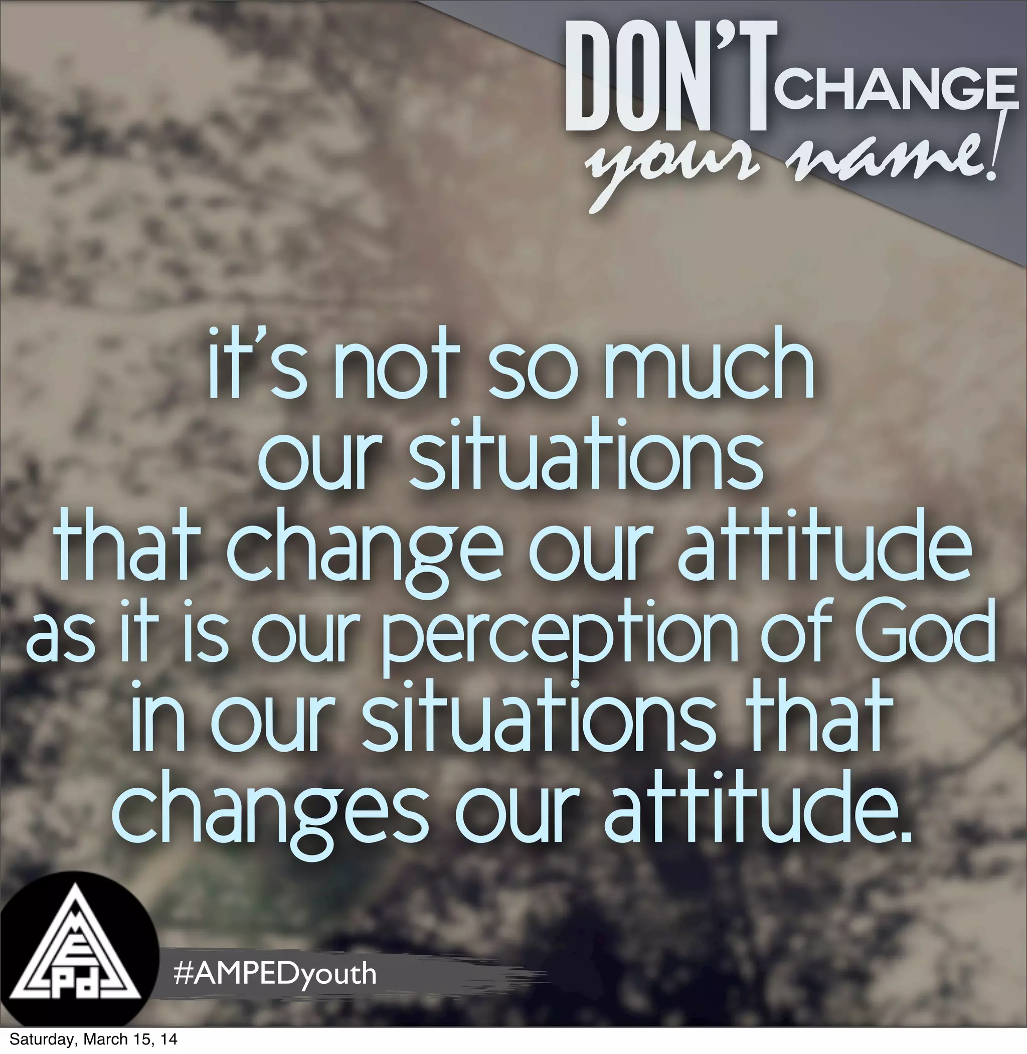 Don't Change Your Name!