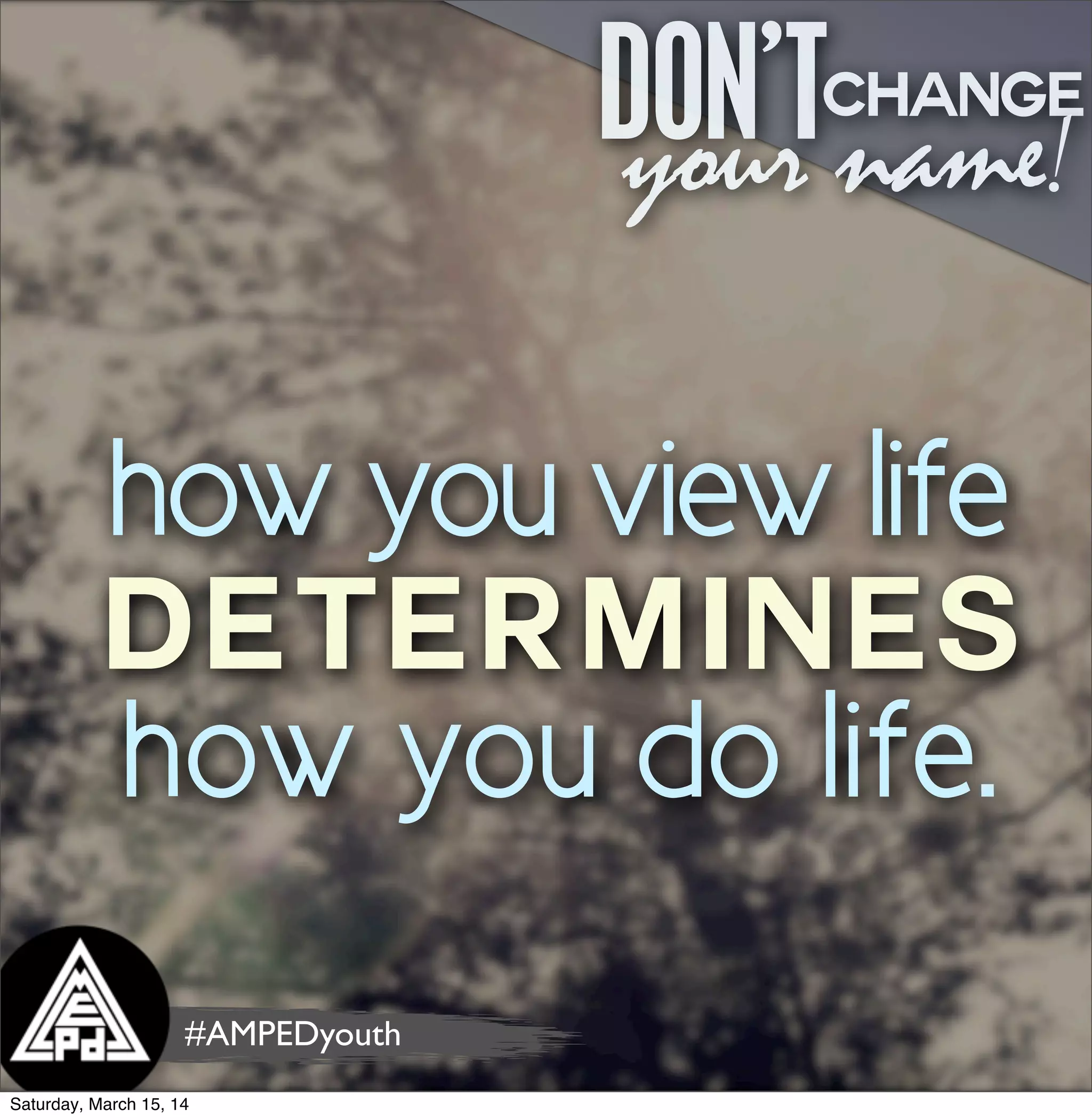 Don't Change Your Name!