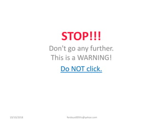 Don't click here | PPSX