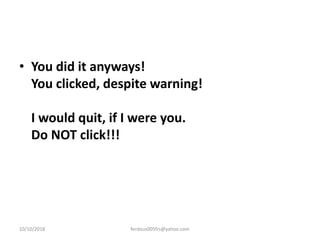 Don't click here | PPSX