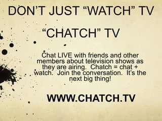 Chatch TV | PPT