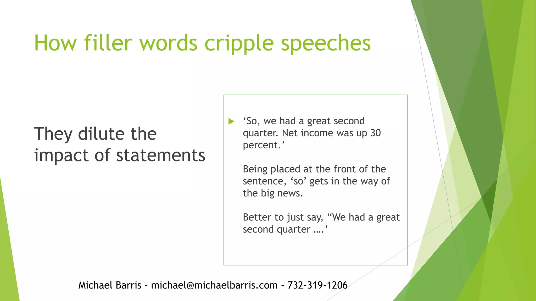 Don't Let Filler Words Bleed Your Speech Dry | PPTX | Audio Production ...