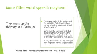 Don't Let Filler Words Bleed Your Speech Dry | PPTX | Audio Production ...