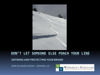 Don't Let Someone Else Poach Your Line! | PPT