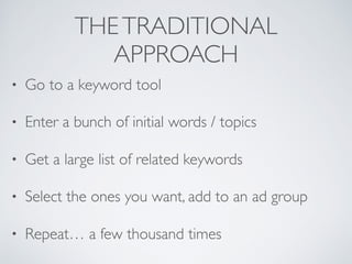 Don't research keywords, generate them... | PPT