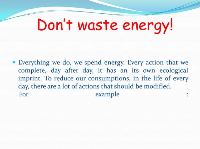 Don’t waste energy | PPT