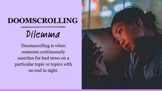 All about Doomscrolling factors and events | PPTX