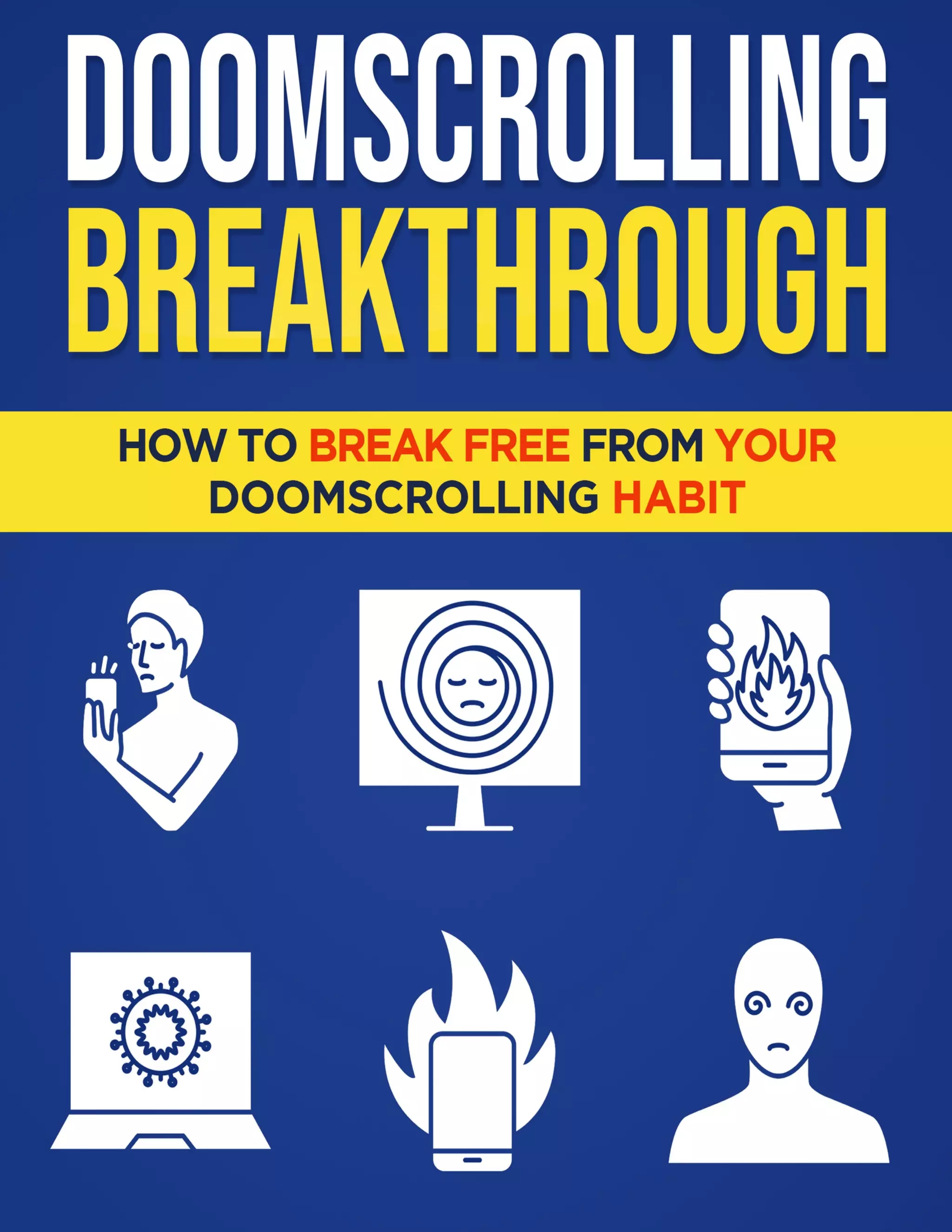 Doomscrolling Breakthrough | PDF