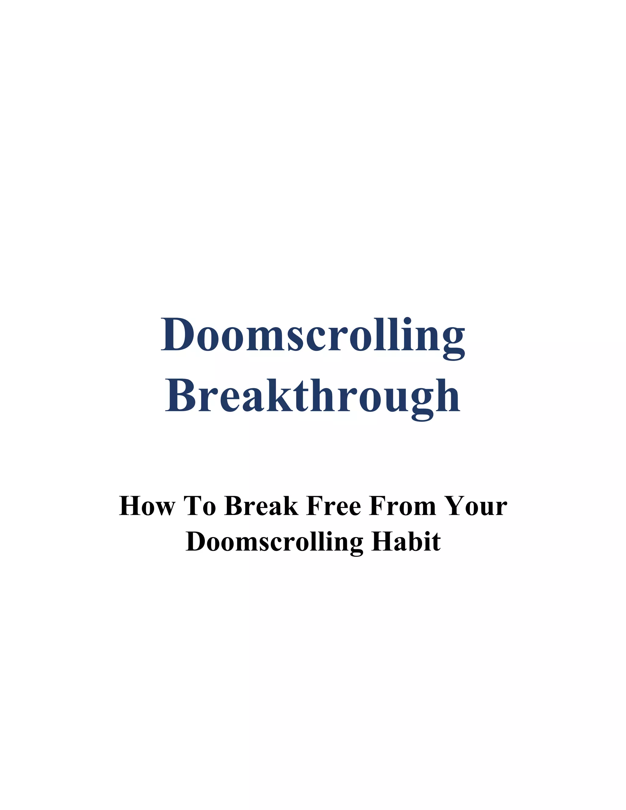 Doomscrolling Breakthrough | PDF