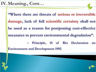 The Precautionary Principle in International Environmental Law | PPT