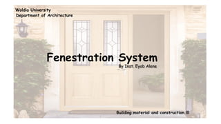 Door and window fenestration system | PDF